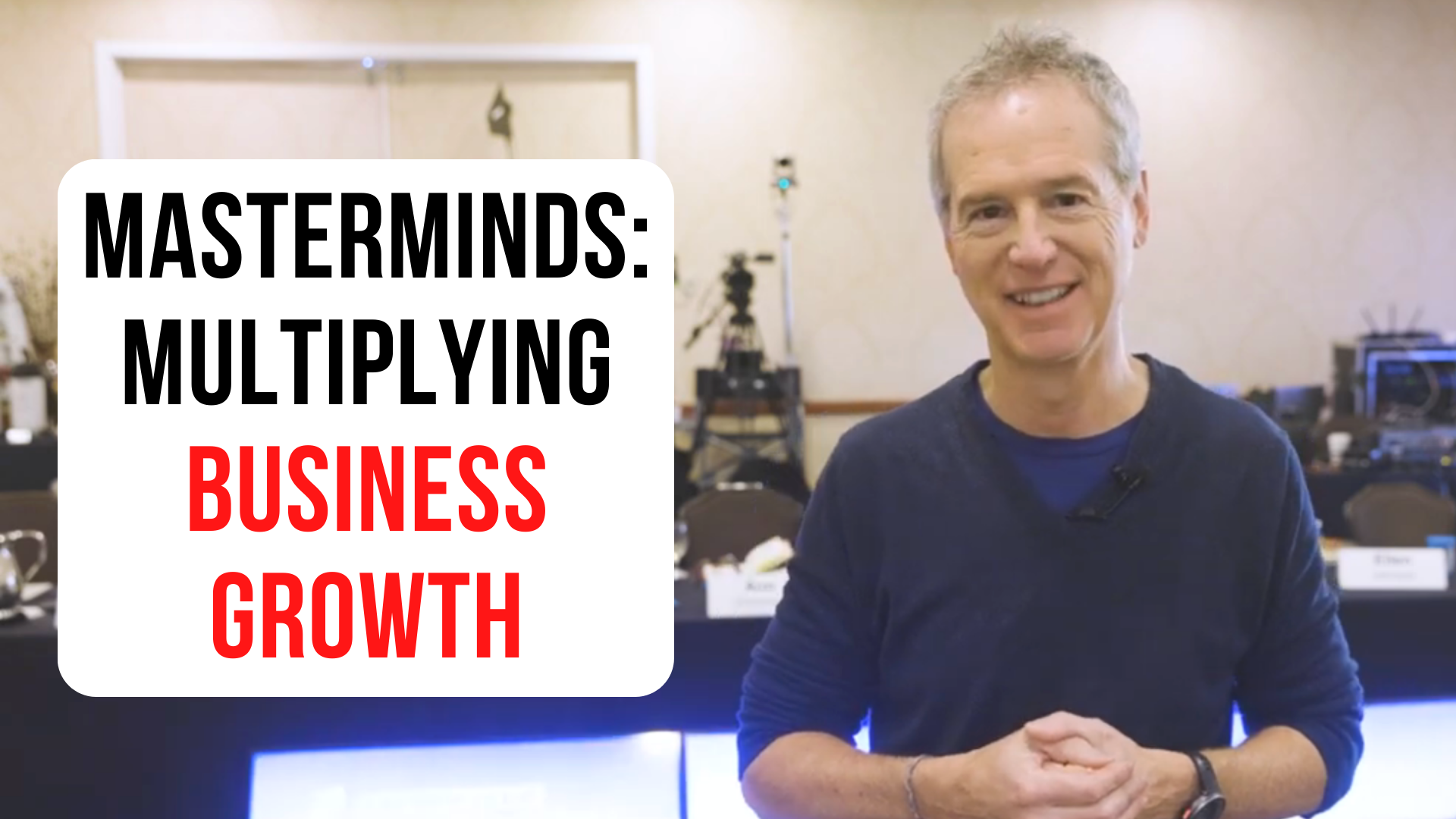 Masterminds: Multiplying Business Growth - Jeff Walker