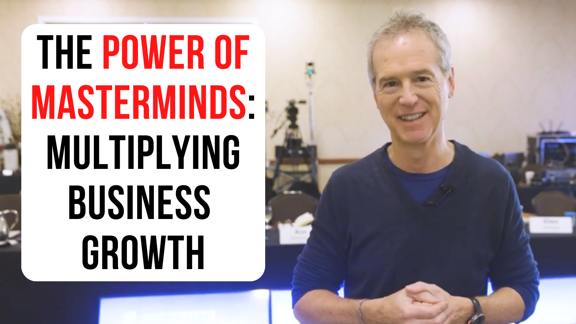 Masterminds: Multiplying Business Growth - Jeff Walker
